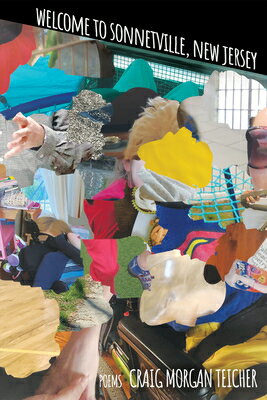 楽天ブックス: Welcome to Sonnetville, New Jersey - Craig Morgan Teicher ...