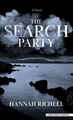 楽天ブックス: The Search Party - Hannah Richell - 9781420514261 : 洋書