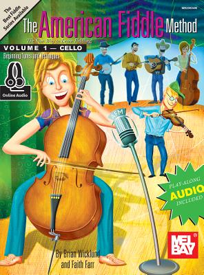 楽天ブックス: The American Fiddle Method, Volume 1 - Cello - Brian Wicklund ...