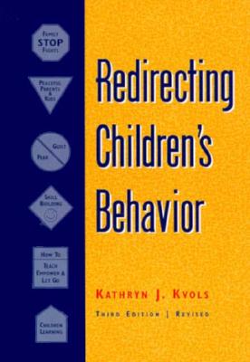 楽天ブックス: Redirecting Children's Behavior - Kathryn J. Kvols ...