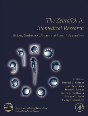 楽天ブックス: The Zebrafish in Biomedical Research: Biology, Husbandry ...