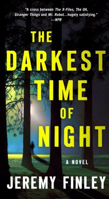 楽天ブックス: The Darkest Time of Night - Jeremy Finley - 9781250214317 : 洋書