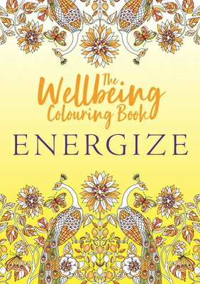 楽天ブックス: The Wellbeing Colouring Book: Energize - Michael O'Mara Books ...