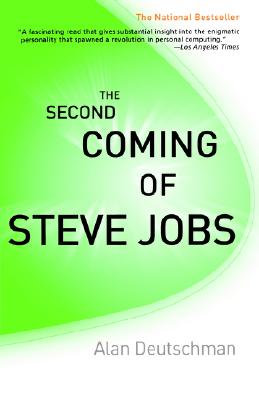 楽天ブックス: The Second Coming of Steve Jobs - Alan Deutschman ...