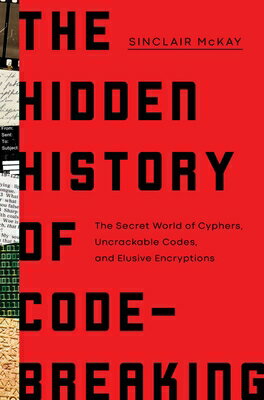 楽天ブックス: The Hidden History of Code-Breaking: The Secret World of ...