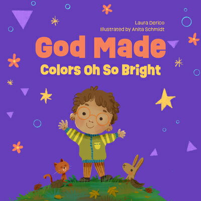 楽天ブックス: God Made Colors Oh So Bright: Volume 4 - Laura Derico ...