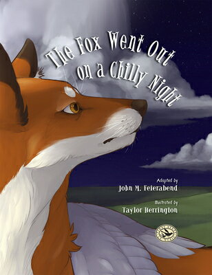 楽天ブックス: The Fox Went Out on a Chilly Night - John Feierabend ...