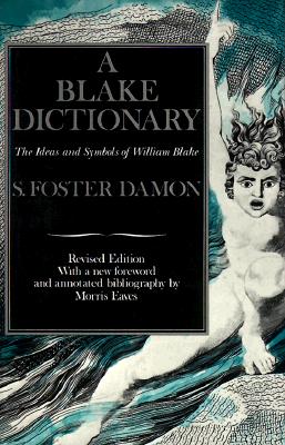 楽天ブックス: A Blake Dictionary: General Index - S. Foster Damon ...