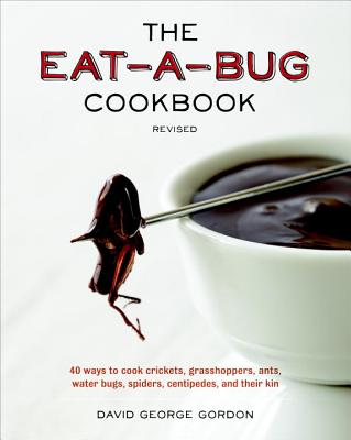 楽天ブックス: The Eat-A-Bug Cookbook: 40 Ways to Cook Crickets, Grasshoppers ...