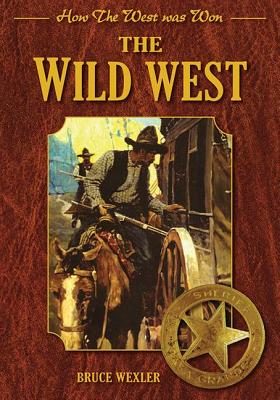 楽天ブックス: The Wild West - Bruce Wexler - 9781616084370 : 洋書