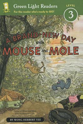 楽天ブックス: A Brand-New Day with Mouse and Mole - Wong Herbert Yee ...