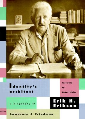 楽天ブックス: Identity's Architect: A Biography of Erik H. Erikson - Lawrence ...