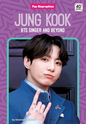 楽天ブックス: Jung Kook: Bts Singer and Beyond: Bts Singer and Beyond ...
