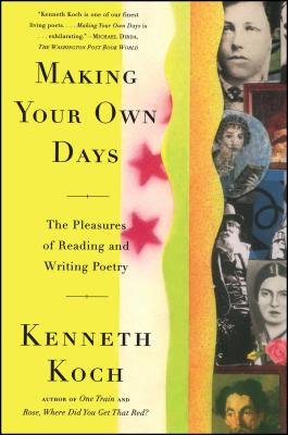 楽天ブックス: Making Your Own Days: The Pleasures of Reading and Writing ...