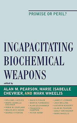 楽天ブックス: Incapacitating Biochemical Weapons: Promise or Peril? - Alan ...