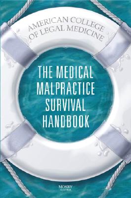楽天ブックス: The Medical Malpractice Survival Handbook - American College of ...