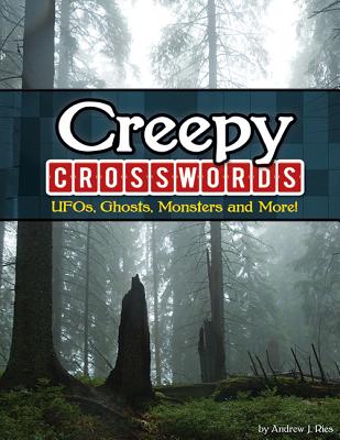 楽天ブックス: Creepy Crosswords: UFOs, Ghosts, Monsters and More! - Andrew J ...