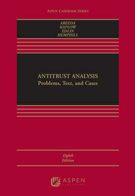 楽天ブックス: Antitrust Analysis: Problems, Text, and Cases - Phillip Areeda ...