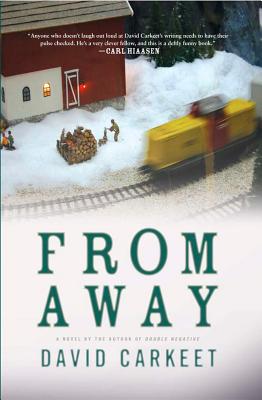 楽天ブックス: From Away - David Carkeet - 9781590204412 : 洋書