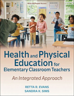 楽天ブックス: Health and Physical Education for Elementary Classroom Teachers ...