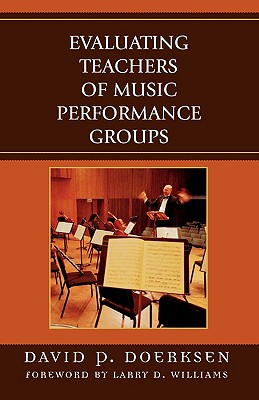 楽天ブックス: Evaluating Teachers of Music Performance Groups - David ...