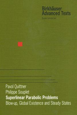 楽天ブックス: Superlinear Parabolic Problems: Blow-Up, Global Existence and ...