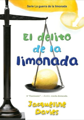 楽天ブックス: La Guerra de la Limonada: The Lemonade War (Spanish Edition ...
