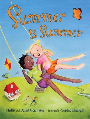 楽天ブックス: Summer Is Summer - Phillis Gershator - 9780805074444 : 洋書
