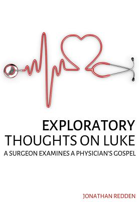 楽天ブックス: Exploratory Thoughts on Luke - Jonathan Redden - 9781872734446 : 洋書