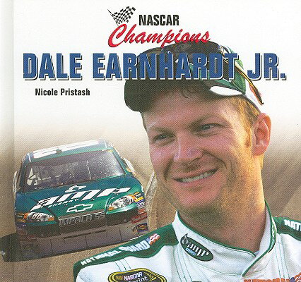 楽天ブックス: Dale Earnhardt Jr. - Nicole Pristash - 9781404244450 : 洋書