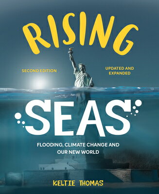 楽天ブックス: Rising Seas: Flooding, Climate Change and Our New World ...