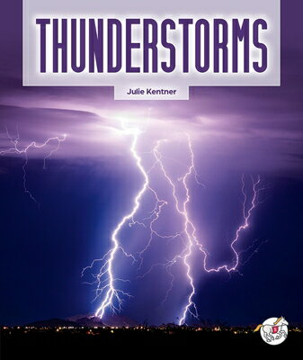 楽天ブックス: Thunderstorms - Julie Kentner - 9781503894457 : 洋書