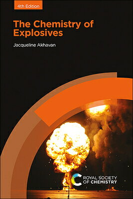 楽天ブックス: Chemistry of Explosives - Jacqueline Akhavan - 9781839164460 : 洋書