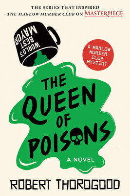楽天ブックス: The Queen of Poisons - Robert Thorogood - 9781728284477 : 洋書