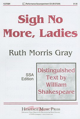 楽天ブックス: Sigh No More, Ladies: SSA Edition - Ruth Morris Gray ...