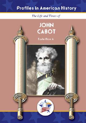 楽天ブックス: John Cabot - Earle Rice, Jr. - 9781584154518 : 洋書
