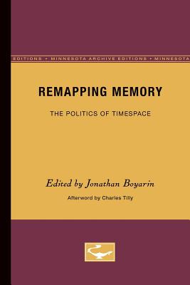 楽天ブックス: Remapping Memory: The Politics of TimeSpace - Jonathan Boyarin ...