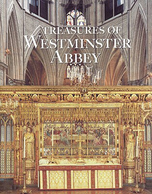 楽天ブックス: Treasures of Westminster Abbey - Tony Trowles - 9781857594546 : 洋書