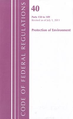 楽天ブックス: Code of Federal Regulations 40: Parts 150 to 189 Revised of ...