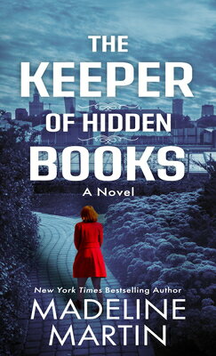 楽天ブックス: The Keeper of Hidden Books - Madeline Martin - 9798885794572 : 洋書