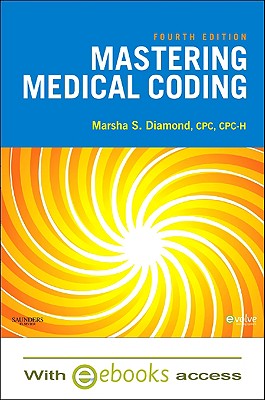 楽天ブックス: Mastering Medical Coding [With Access Code] - Marsha S. Diamond ...