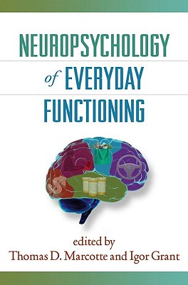 楽天ブックス: Neuropsychology of Everyday Functioning - Thomas D. Marcotte ...