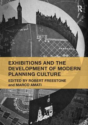 楽天ブックス: Exhibitions and the Development of Modern Planning Culture ...