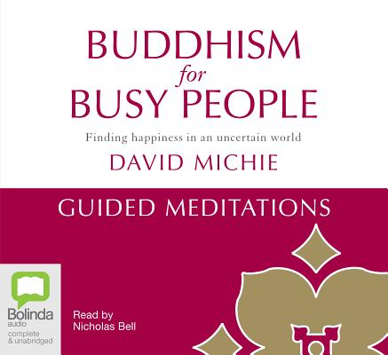 楽天ブックス: Buddhism for Busy People - Guided Meditations - David Michie ...