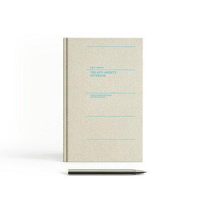 楽天ブックス: The Anti-Anxiety Notebook: Cognitive Behavioral Therapy and ...