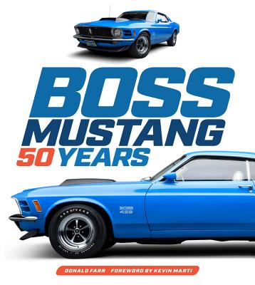 楽天ブックス: BOSS MUSTANG:50 YEARS(H) - DONALD FARR - 9780760364604 : 洋書
