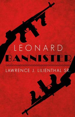 楽天ブックス: Leonard Bannister: Volume 1 - Lawrence J. Lilienthal ...
