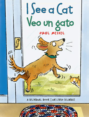 楽天ブックス: I See a Cat / Veo Un Gato - Paul Meisel - 9780823454617 : 洋書