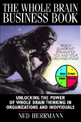 楽天ブックス: The Whole Brain Business Book - Ned Herrmann - 9780070284623 : 洋書