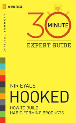 楽天ブックス: Hooked - 30 Minute Expert Guide: Official Summary to NIR Eyal's ...